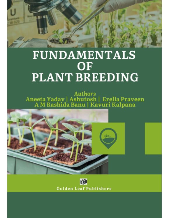 Fundamentals of Plant Breeding – Golden Leaf Publishers