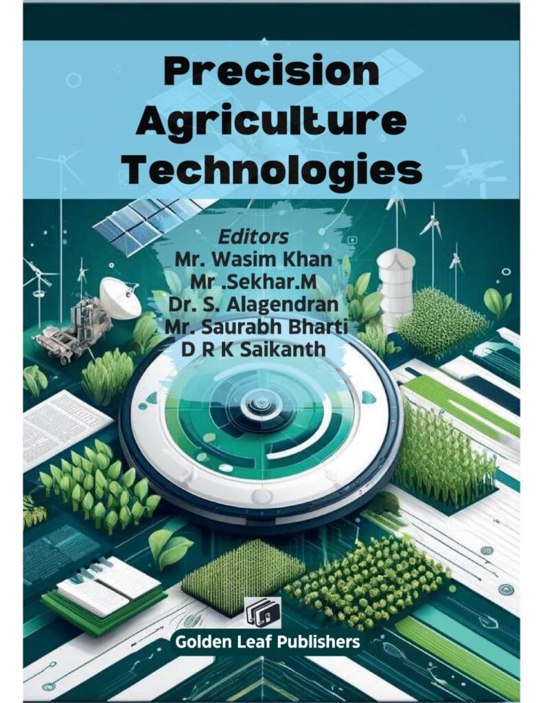 Precision Agriculture Technologies – Golden Leaf Publishers
